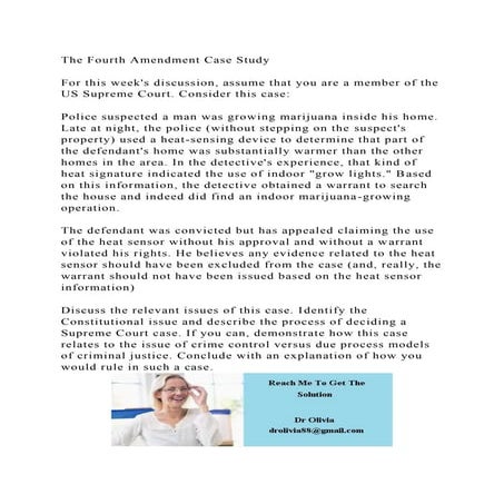 The Fourth Amendment Case StudyFor this weeks discussion, assum.docx