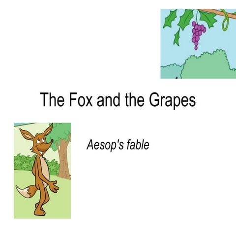 The fox and the grapes | PPT