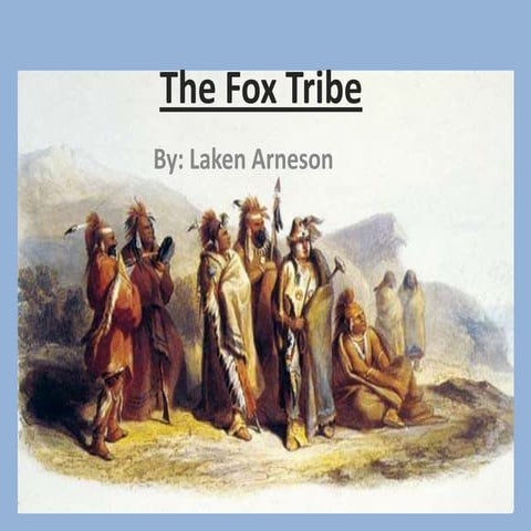 The fox tribe | PPTX