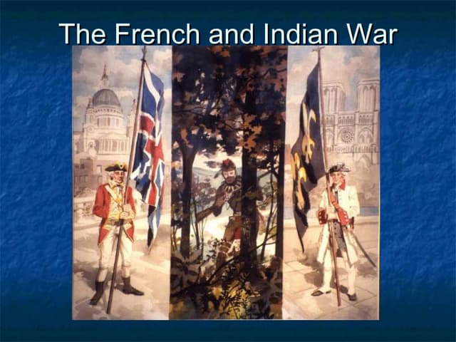 French and Indian War | PPTX