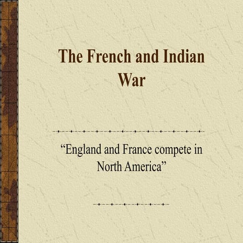 French and Indian War | PPTX