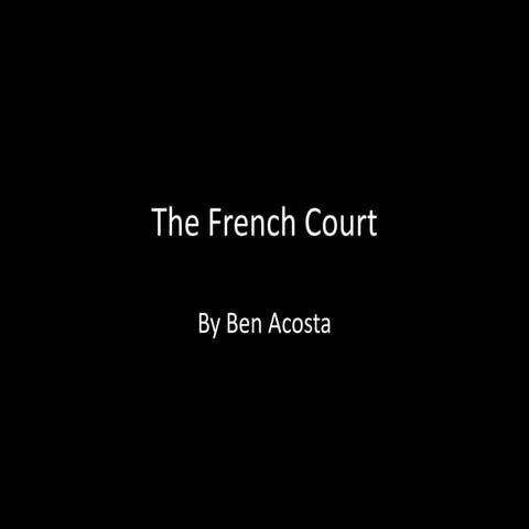 The french court | PPTX