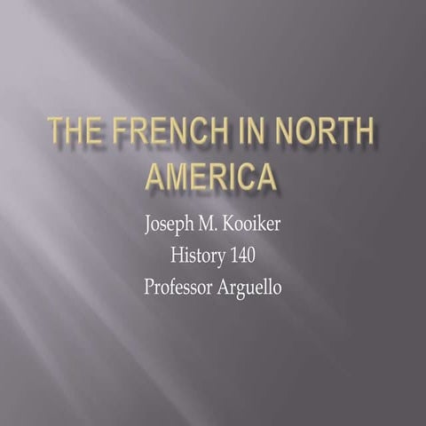 The french in north america | PPT