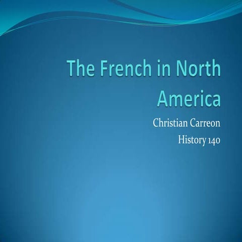 French in north america | PPTX