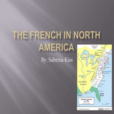 French in north america | PPTX