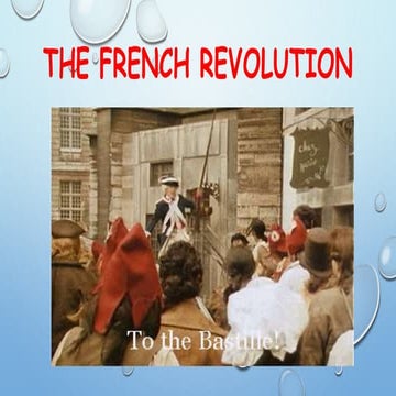 A presentation on The French Revolution. | PPT