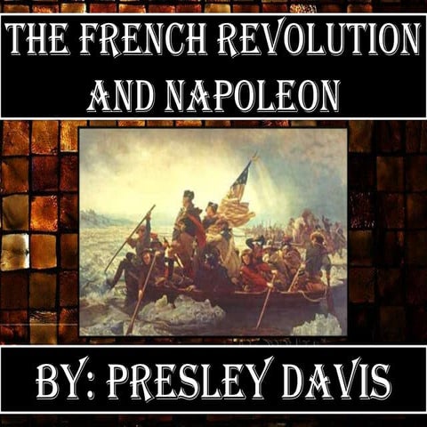 The French Revolution and Napoleon | PPTX