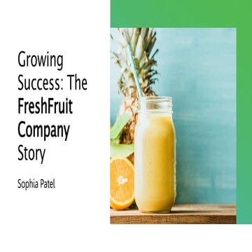 The FreshFruit Company Story Presentation (1).pptx
