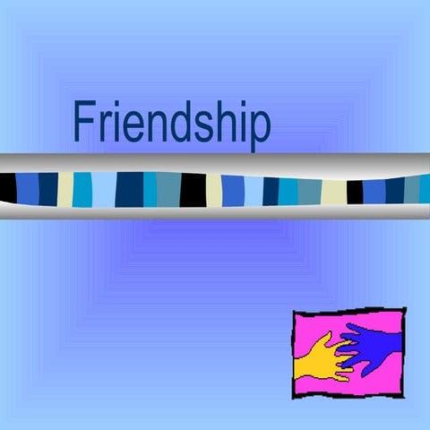 Friendship FAQ | PPT