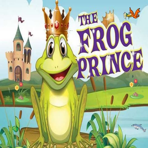 The frog prince edtc story | PPTX