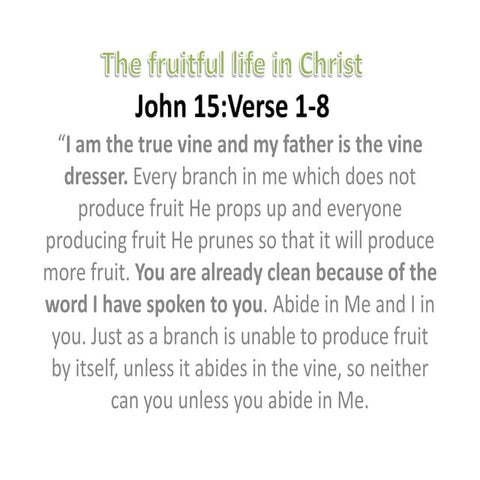 The fruitful life in christ2 | PPSX