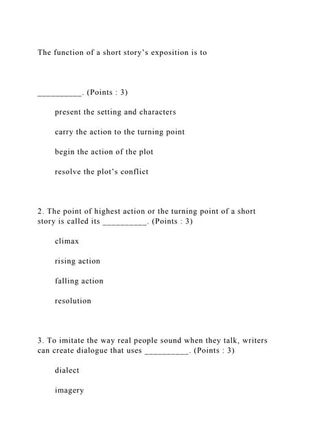 . In the exposition of a short story, __________. (Points 3) .docx