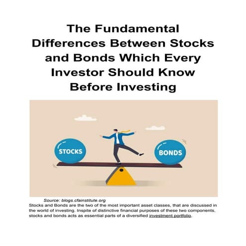 The Fundamental Differences Between Stocks and Bonds Which Every Investor Should Know Before ...