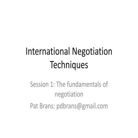 The fundamentals of negotiation | PPTX