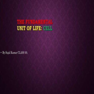 Class 9 Science Biology chapter 1 The fundamental Unit of Life ppt and ...