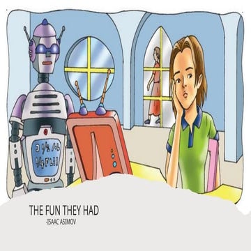 THE FUN THEY HAD CHAPTER ENGLISH CLASS 9 | PPTX