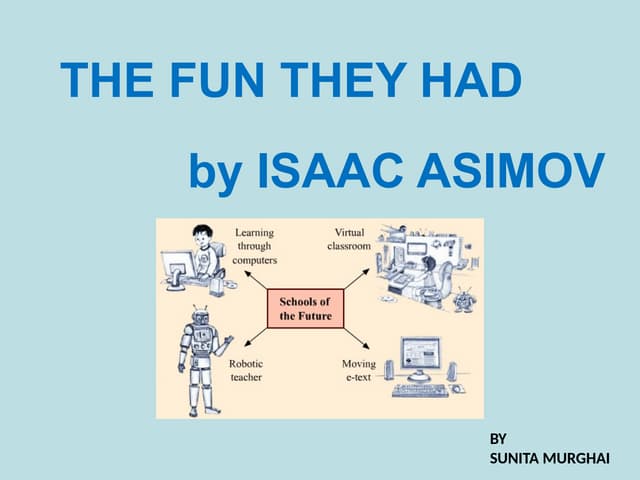 9 the fun they had | PPT