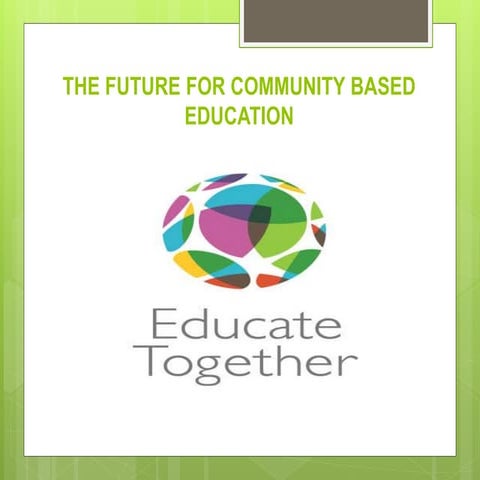 Week 6 the future of community based services and education | PPTX