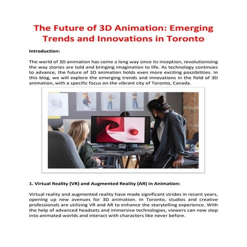 The Future of 3D Animation: Emerging Trends and Innovations in Toronto ...