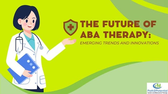 Exploring the Vital Role of Technology in ABA Therapy for Improved ...