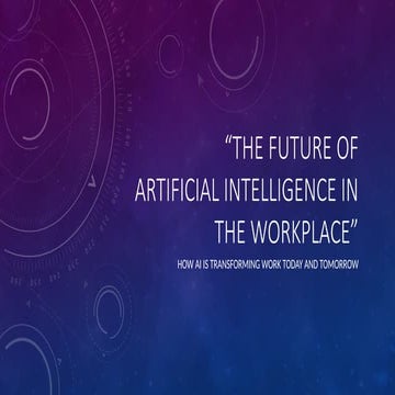 The future of Artificial Intelligence is in your hands | PPT