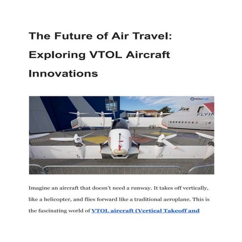 The Future of Air Travel_ Exploring VTOL Aircraft Innovations.pdf