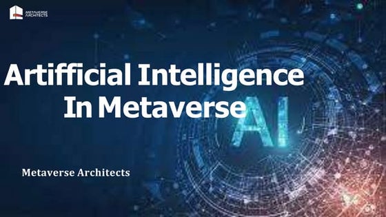 Metaverse Architects presentations