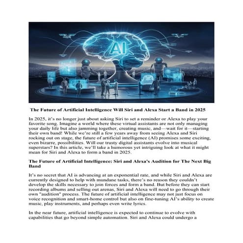 The Future of Artificial Intelligence Will Siri and Alexa Start a Band ...