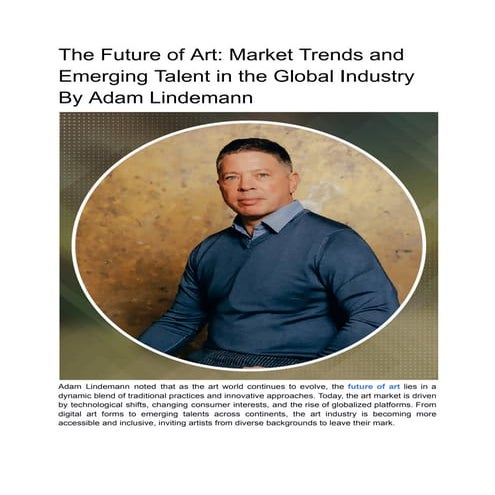 The Future of Art_ Market Trends and Emerging Talent in the Global ...