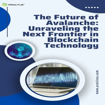 The Future of Avalanche Unraveling the Next Frontier in Blockchain Technology.pdf