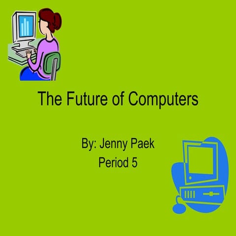 The Future Of Computers | PPT