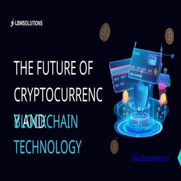 The Future of Cryptocurrency and Blockchain Technology.pptx