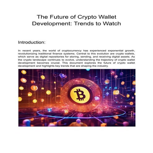 Strategic Insights into Crypto Wallet Development Company Initiatives | PDF
