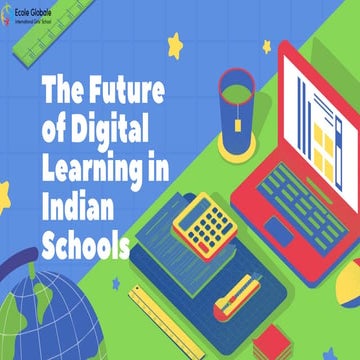 The Future of Digital Learning in Indian Schools.pdf