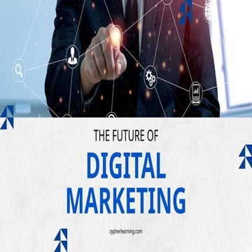 The Future of Digital Marketing - The Future of AI-Driven Digital ...