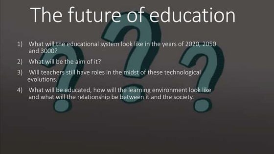 Future of education | PPT