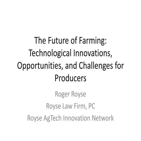 The Future of Farming: Technological Innovations, Opportunities, and ...