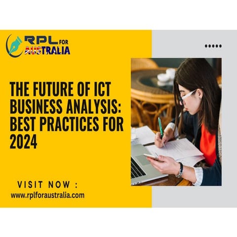 The Future of ICT Business Analysis Best Practices for 2024 | PPTX ...