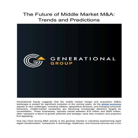 Shaping the Future_ M&A Trends Across Industries by Generational Equity.pdf