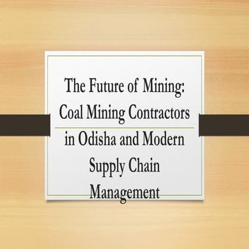 The Future of Mining: Coal Mining Contractors in Odisha and Modern ...