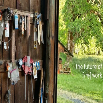 The Future of My Work | PPT