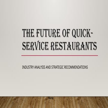 Quick Service Restaurants (QSRs) | PPTX