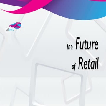 The future of retail | PPT | Free Download