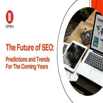 The Future of SEO Predictions and Trends For The Coming Years.pptx