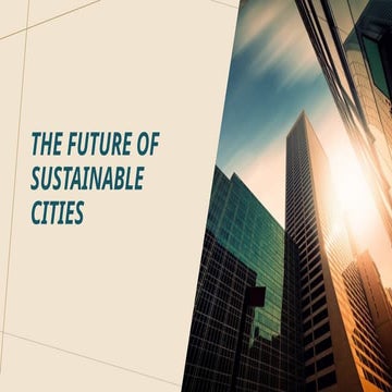 The Future of Sustainable Cities ppt.pptx