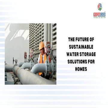 THE FUTURE OF SUSTAINABLE WATER STORAGE SOLUTIONS FOR HOMES | PDF