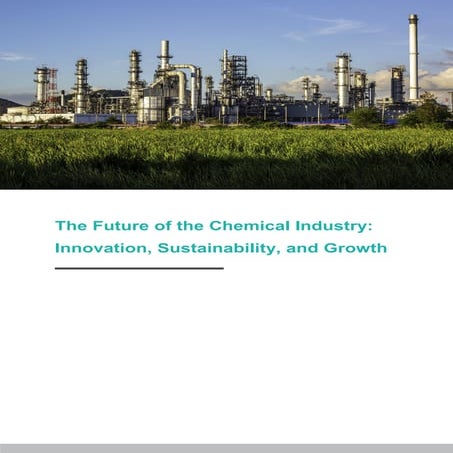 The Future of the Chemical Industry Innovation, Sustainability, and ...
