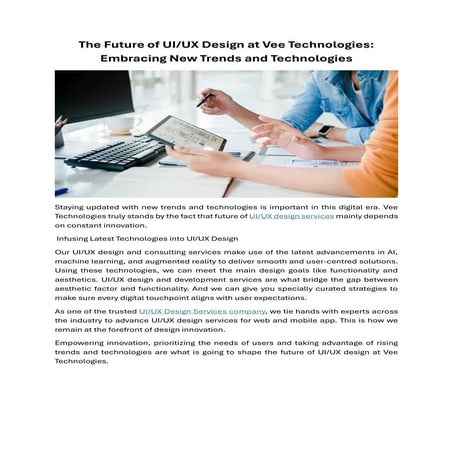 The Future of UI UX Design at Vee Technologies Embracing New Trends and ...