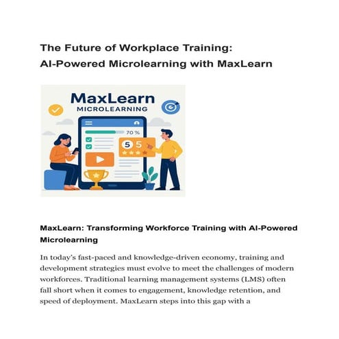 The Future of Workplace Training_ AI-Powered Microlearning with MaxLearn.pdf