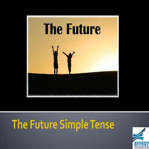 The Future Simple Tense | PPT